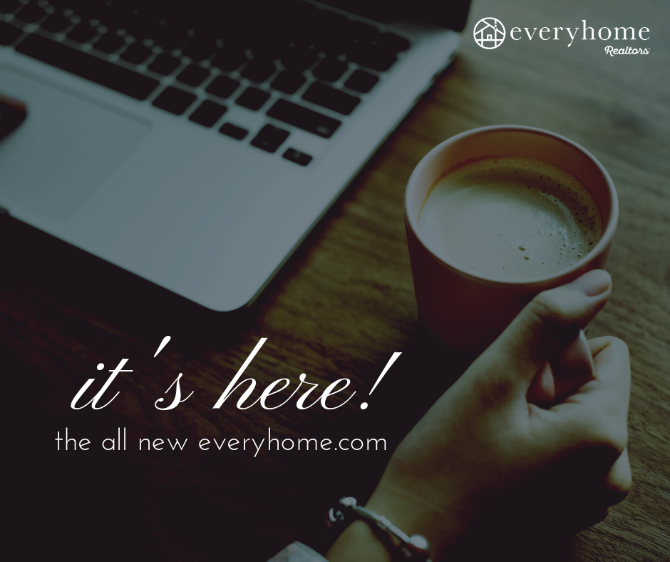 The All-New Everyhome.com is Here! – EveryHome Realtors